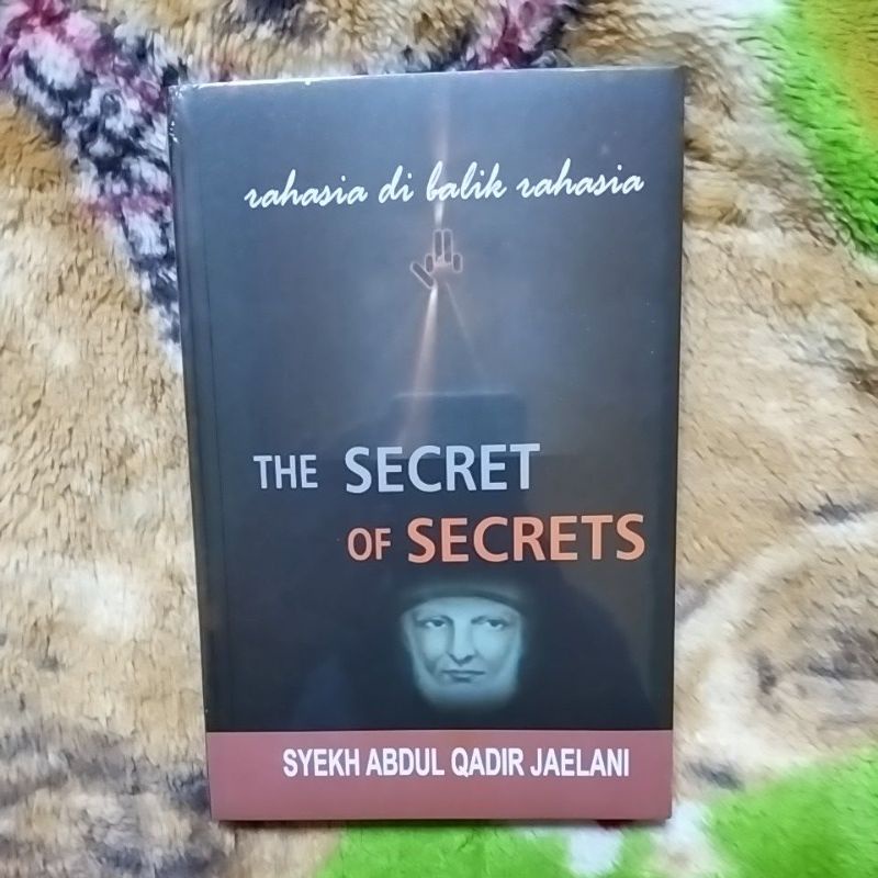 Jual BUKU NOVEL SASTRA DAN SEJARAH BIOGRAFI THE SECRET OF SECRETS ...