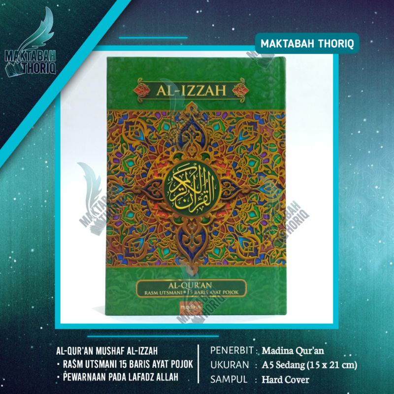 Jual Alquran Mushaf Al Izzah Rasm Ustmani 15 Baris Ayat Pojok ukuran A5 ...