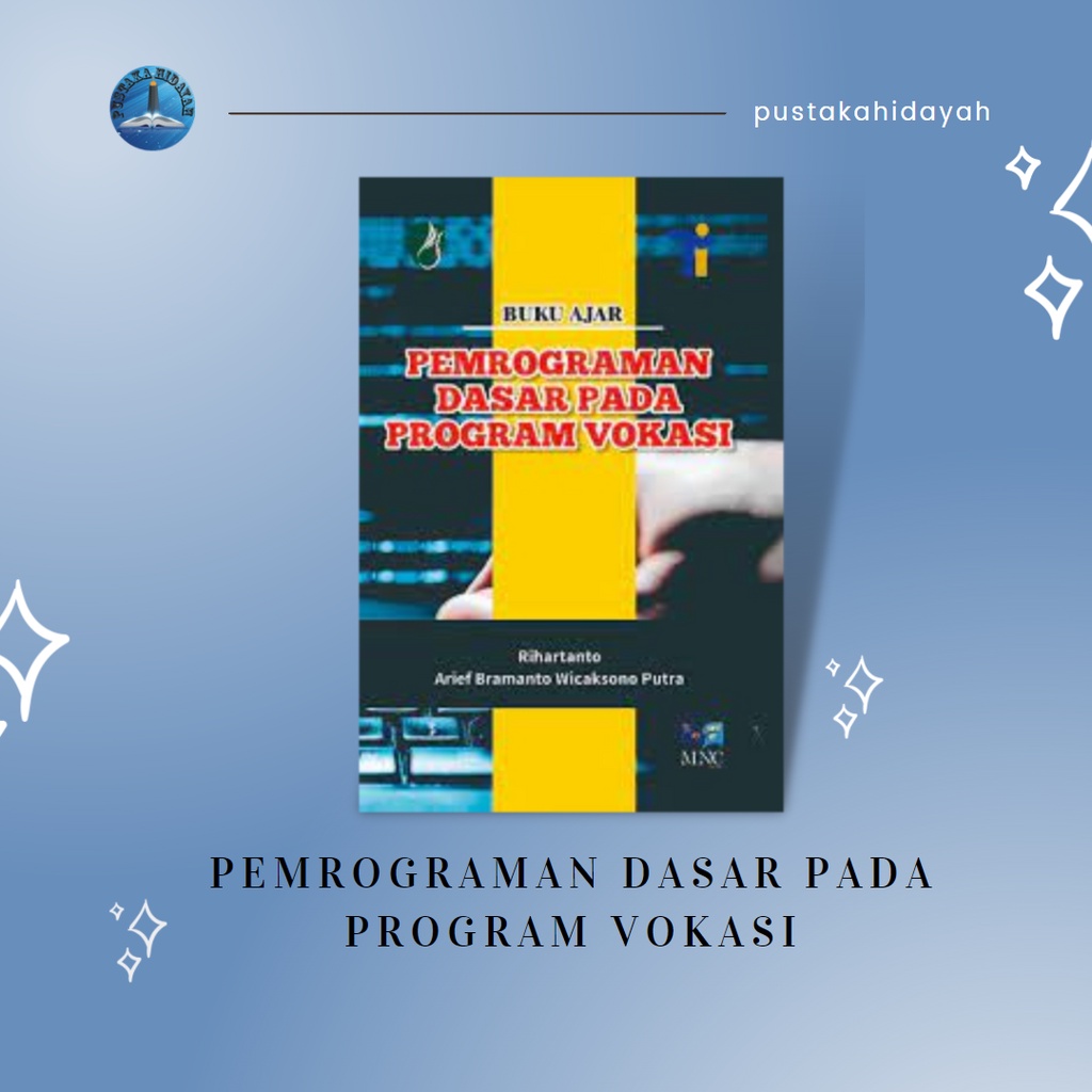 Jual Buku Pemrograman Dasar Pada Program Vokasi - Rihartanto | Buku ...