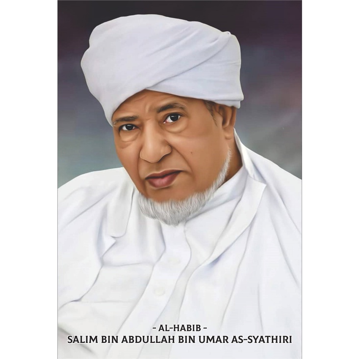 Jual POSTER UKURAN A3+ GAMBAR HABIB SALIM BIN ABDULLAH BIN UMAR AS SYATHIRI BAHAN ART PAPER ...