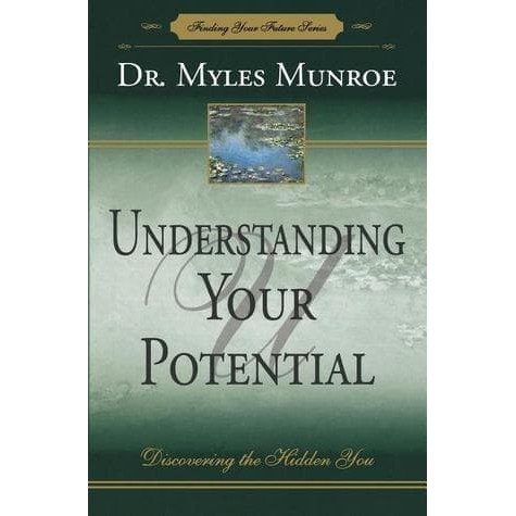 Jual Buku Understanding Your Potential - Myles Munroe | Shopee Indonesia