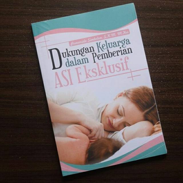 Jual Buku Dukungan Keluarga dalam Pemberian ASI Eksklusif - BUKU ...