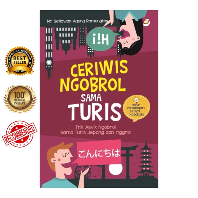 Jual Buku CERIWIS NGOBROL SAMA TURIS: Trik Asyik Ngobrol Sama Turis ...
