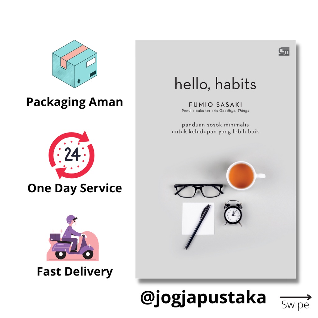Jual Buku Hello Habits: Panduan Sosok Minimalis untuk Kehidupan yang ...