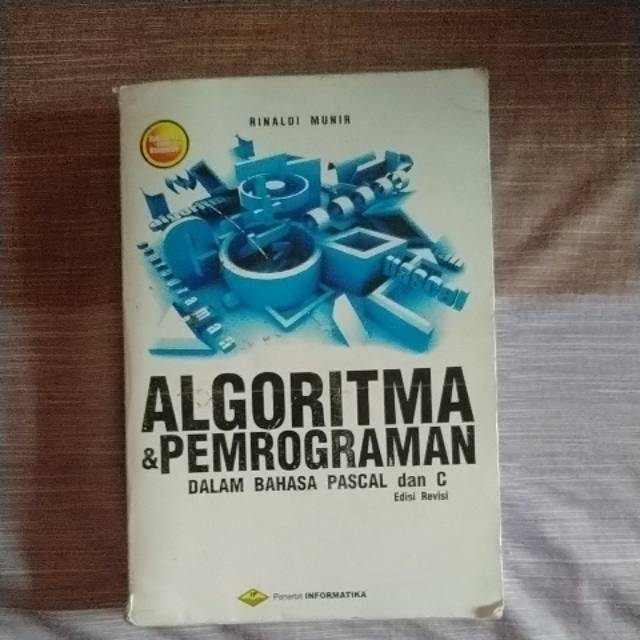 Jual Algoritma & Pemrograman dalam bahasa Pascal dan C (edisi revisi ...
