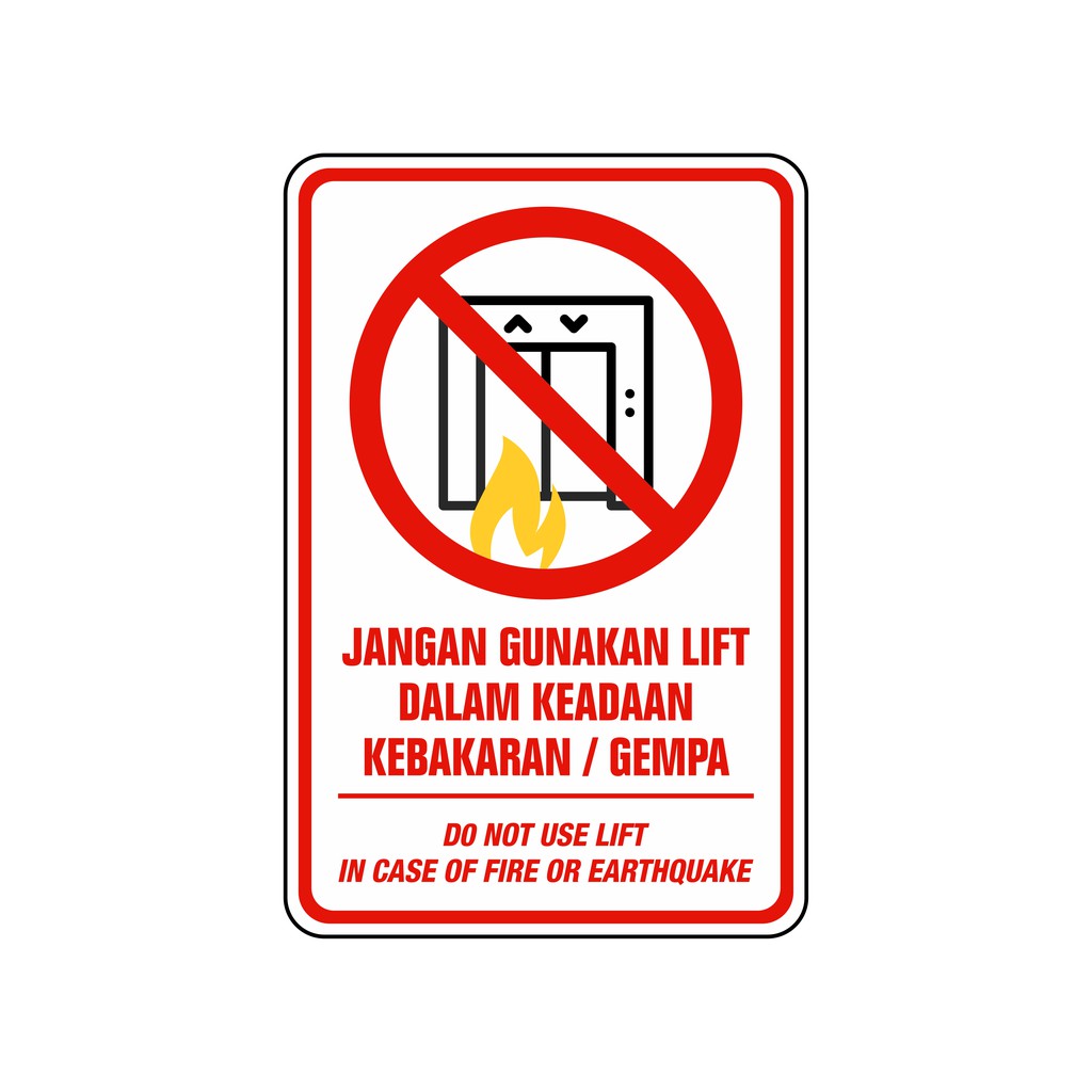 Jual RAMBU JANGAN GUNAKAN LIFT DALAM KEADAAN KEBAKARAN / GEMPA 20CM X ...