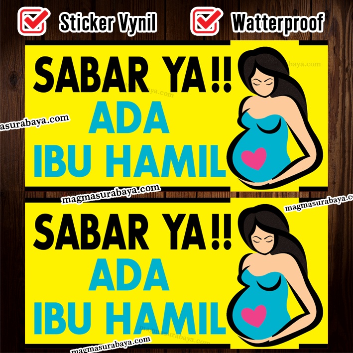 Jual Stiker Sabar ya Ada ibu Hamil magma surabaya sticker | Shopee ...