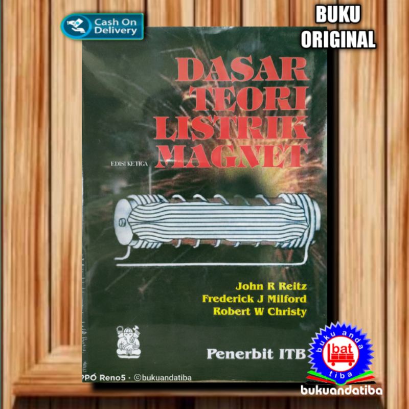 Jual Buku Dasar Teori Listrik Magnet - John R Reits - ITB | Shopee ...