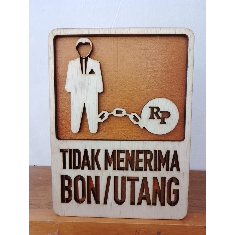 Jual PAPAN TANDA TIDAK MENERIMA BON/HUTANG | Shopee Indonesia