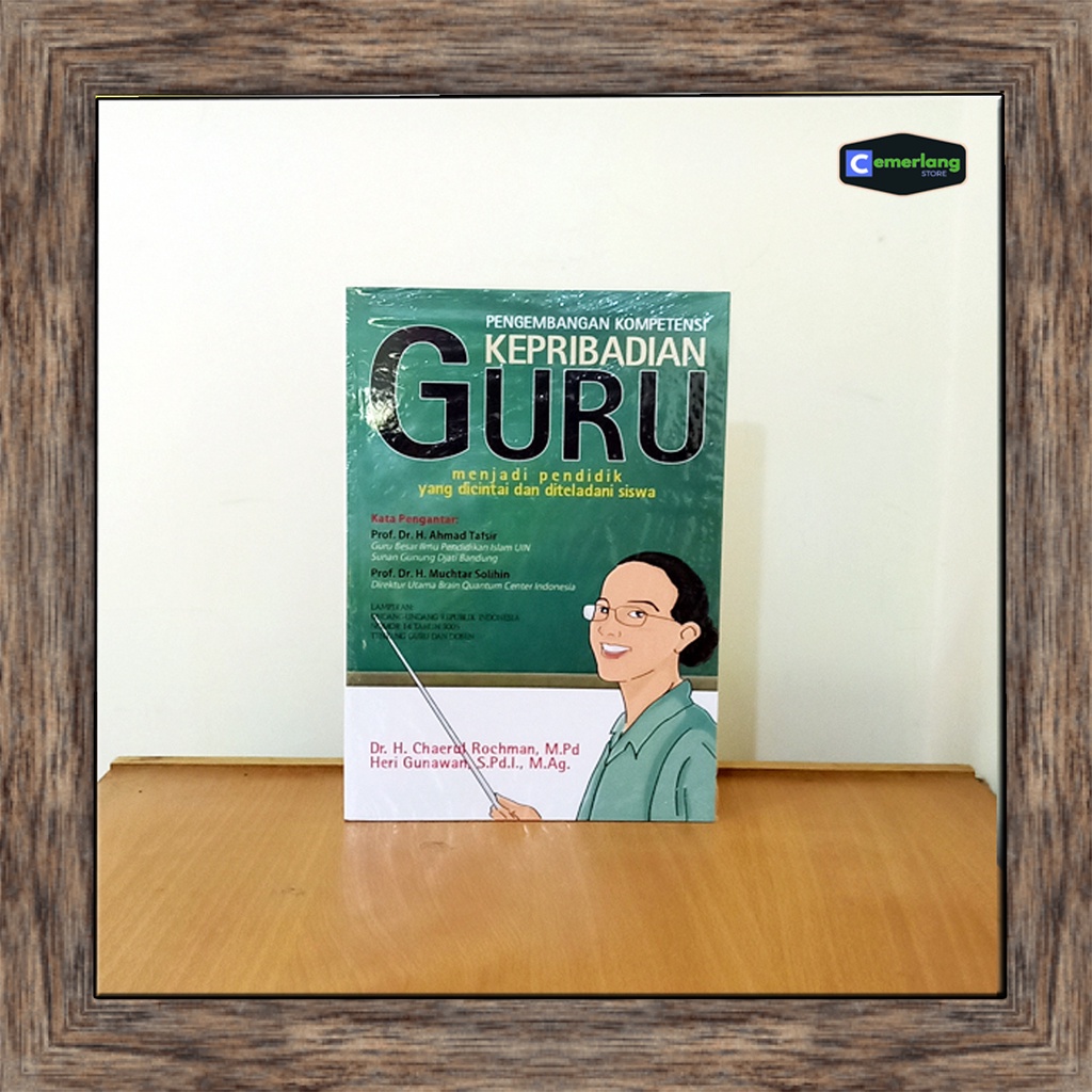 Jual BUKU PENGEMBANGAN KOMPETENSI KEPRIBADIAN GURU MENJADI PENDIDIK YANG DICINTAI DAN DITELADANI ...