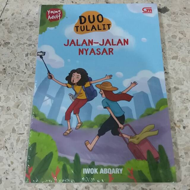 Jual Novel Duo Tulalit 2: Jalan-jalan Nyasar - Iwok Abqary | Shopee ...