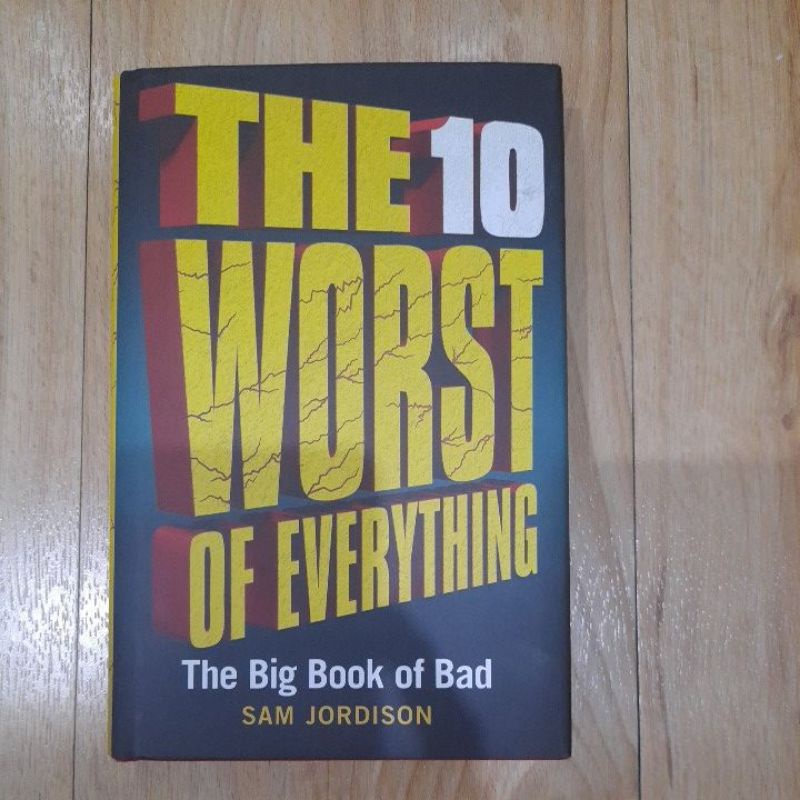 Jual the 10 worst of everything- the big book of bad | Shopee Indonesia