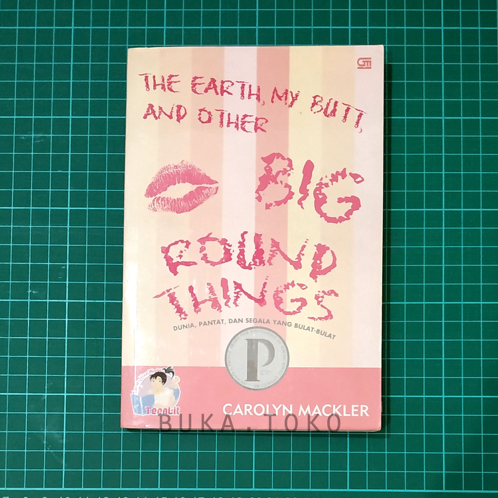 Jual The Earth, My Butt and Other Big Round Things - Carolyn Mackler ...
