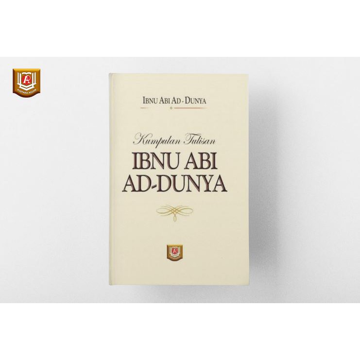 Jual Kumpulan Tulisan Ibnu Abi Ad-Dunya | Shopee Indonesia