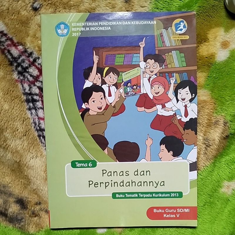 Jual ORIGINAL BUKU GURU TEMATIK PANAS DAN PERPINDAHAN TEMA 6 KELAS 5 SD ...