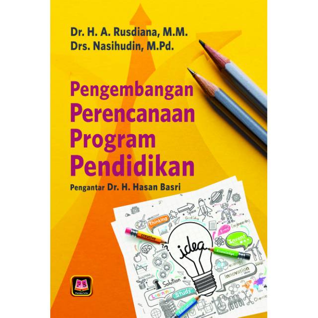 Jual BUKU ORIGINAL - PENGEMBANGAN PERENCANAAN PROGRAM PENDIDIKAN - Dr. H. Rusdiana M.M | Shopee ...
