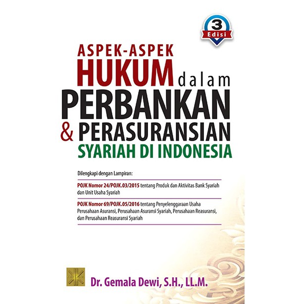 Jual ASPEK-ASPEK HUKUM DALAM PERBANKAN DAN PERASURANSIAN SYARIAH DI INDONESIA | Shopee Indonesia