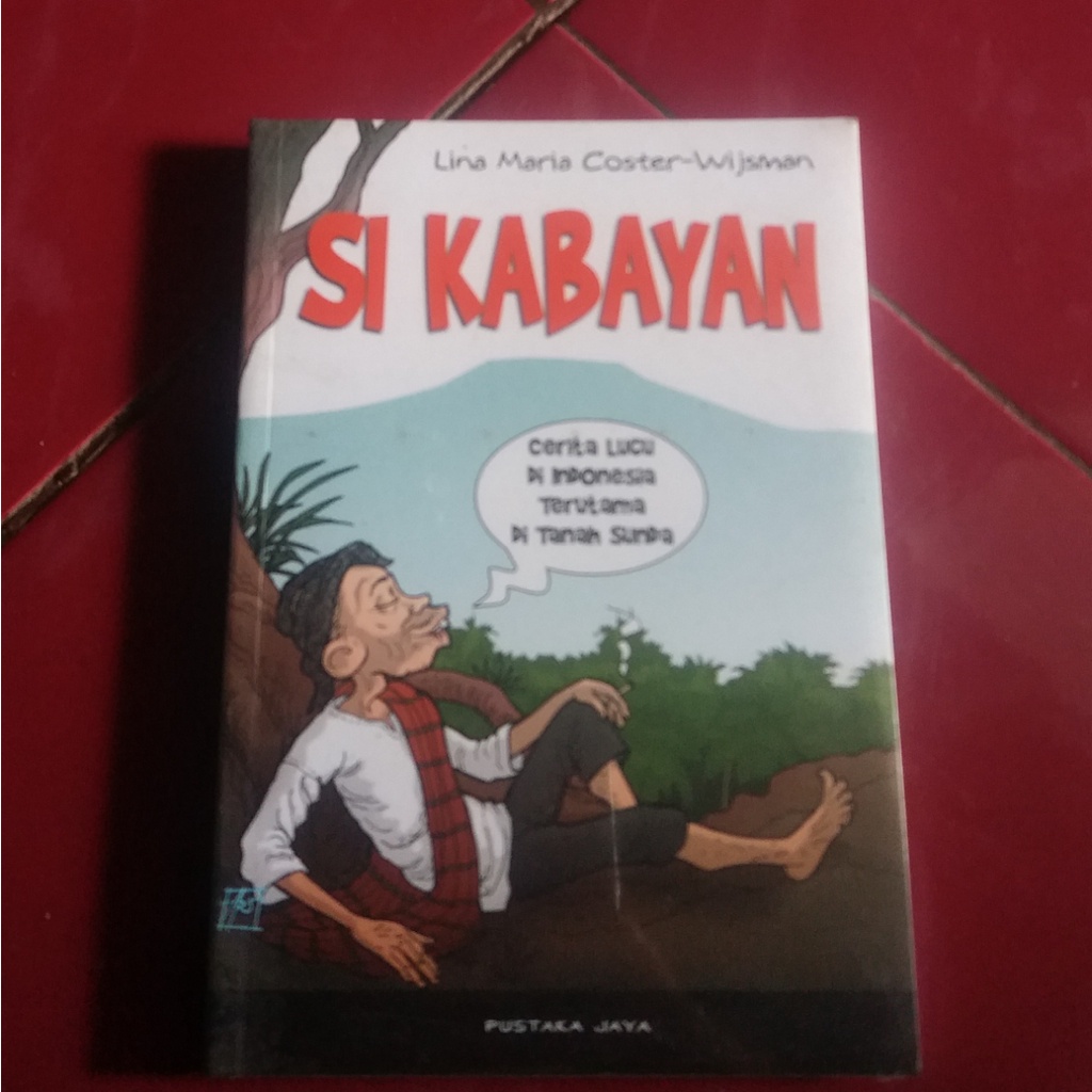 Jual BUKU SEGEL ORIGINAL SI KABAYAN SIKABAYAN - lina maria coster ...
