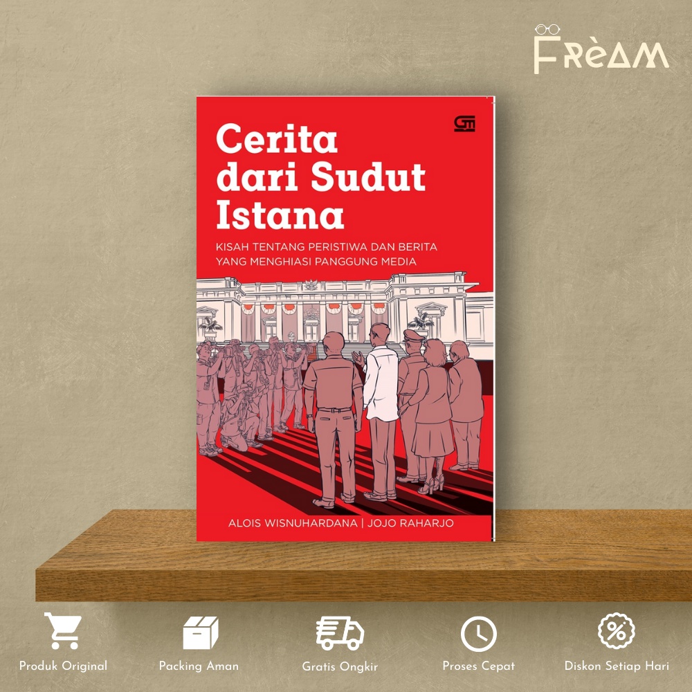 Jual Buku Social Cerita dari Sudut Istana by Alois Wisnuhardana, Jojo ...