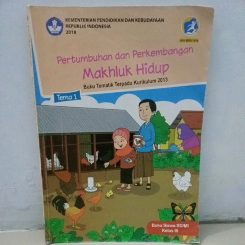 Jual Preloved / Bekas Buku Tematik Kelas 3 SD Tema 1 Pertumbuhan dan Perkembangan Makhluk Hidup ...