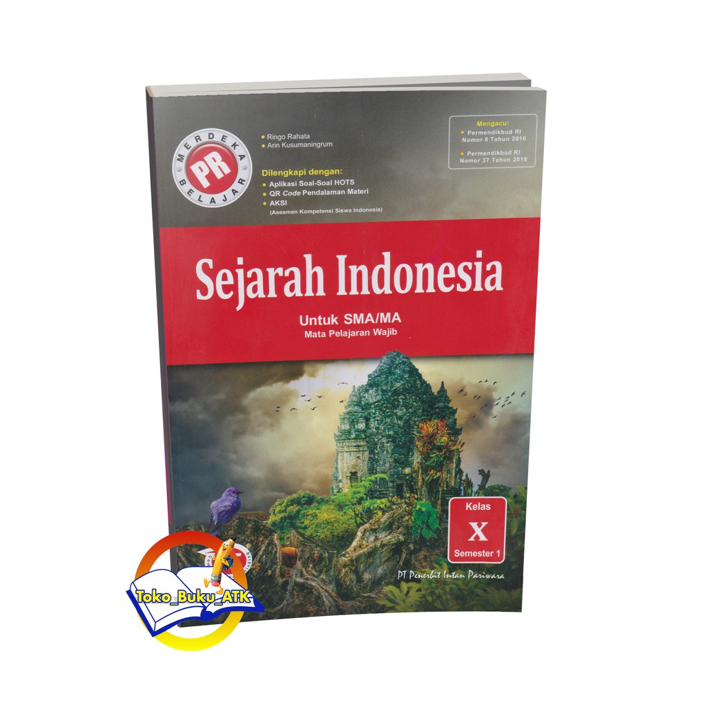 Jual Buku LKS PR Wajib SMA Kelas 10 Sejarah Indonesia Semester 1 Intan Pariwara 2020 | Shopee ...