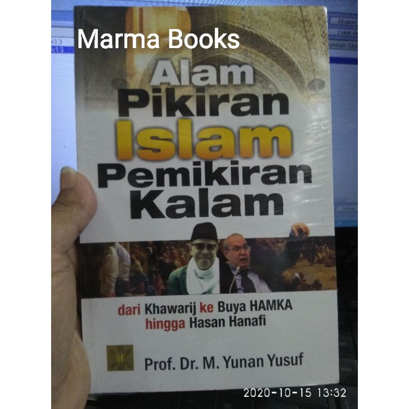 Jual Alam Pikiran Islam Pemikiran Kalam dari khawarij ke Buya Hamka ...