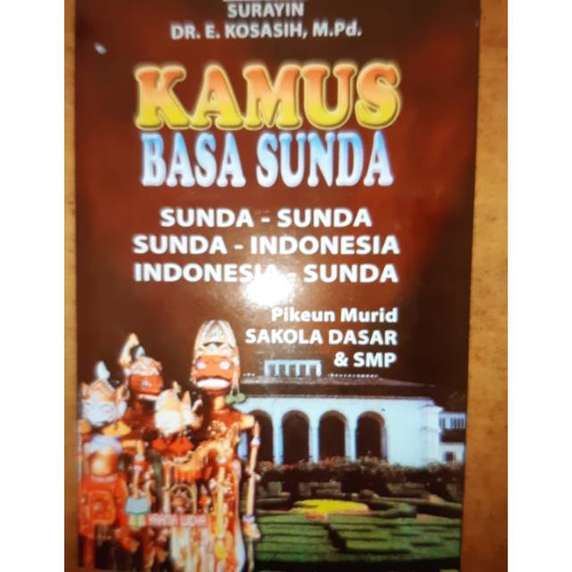 Jual Kamus bahasa sunda-indo,indo-sunda,sunda-sunda | Shopee Indonesia