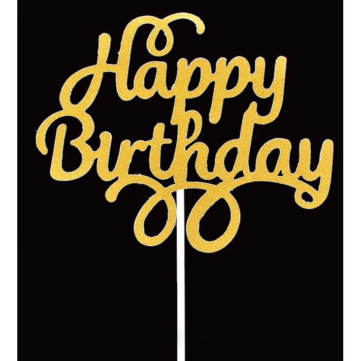 Jual Cake topper / Topper hiasan tulisan happy birthday / Topper Gliter ...