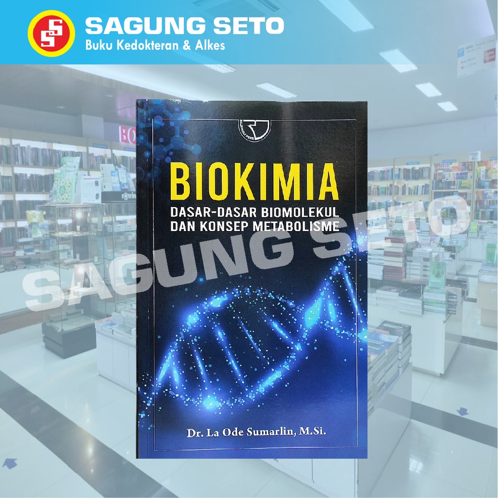 Jual BIOKIMIA DASAR-DASAR BIOMOLEKUL DAN KONSEP METABOLISME - DR. LA ODE | Shopee Indonesia