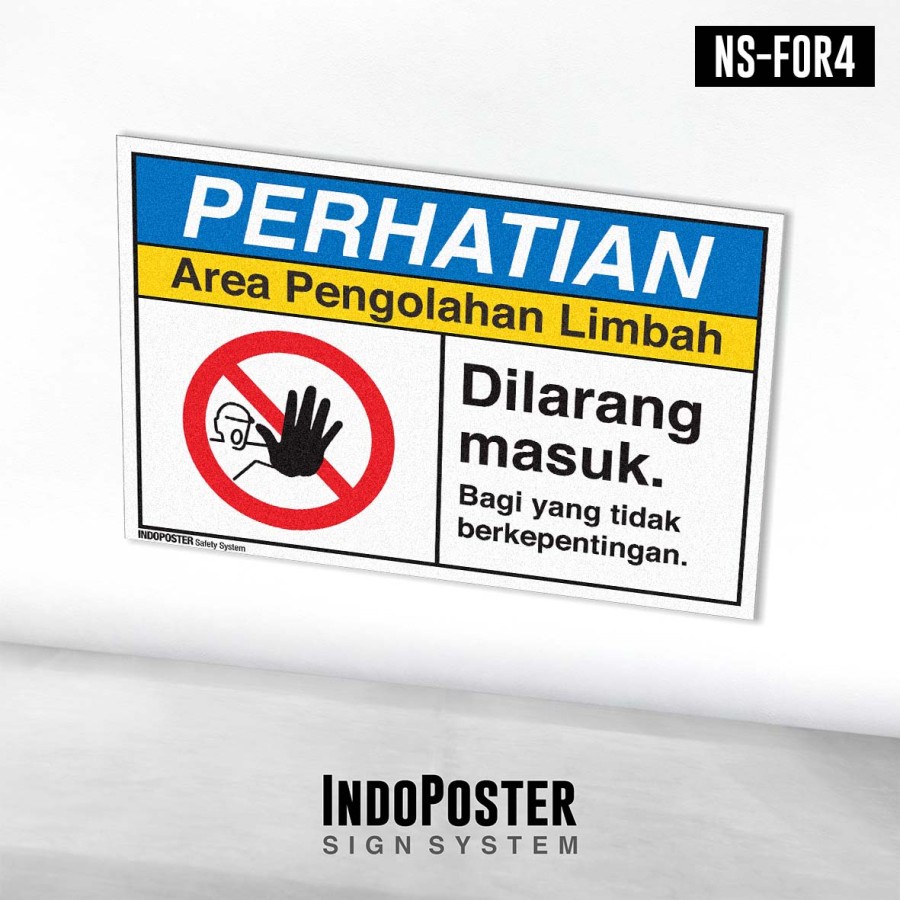 Jual Stiker Safety Sign Rambu K3 ANSI Area Pengolahan Limbah Dilarang ...