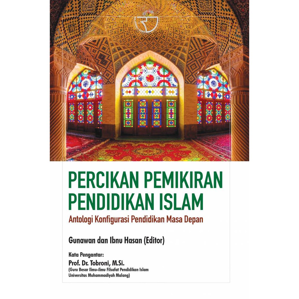 Jual Percikan Pemikiran Pendidikan Islam – Gunawan dan Ibnu Hasan ...