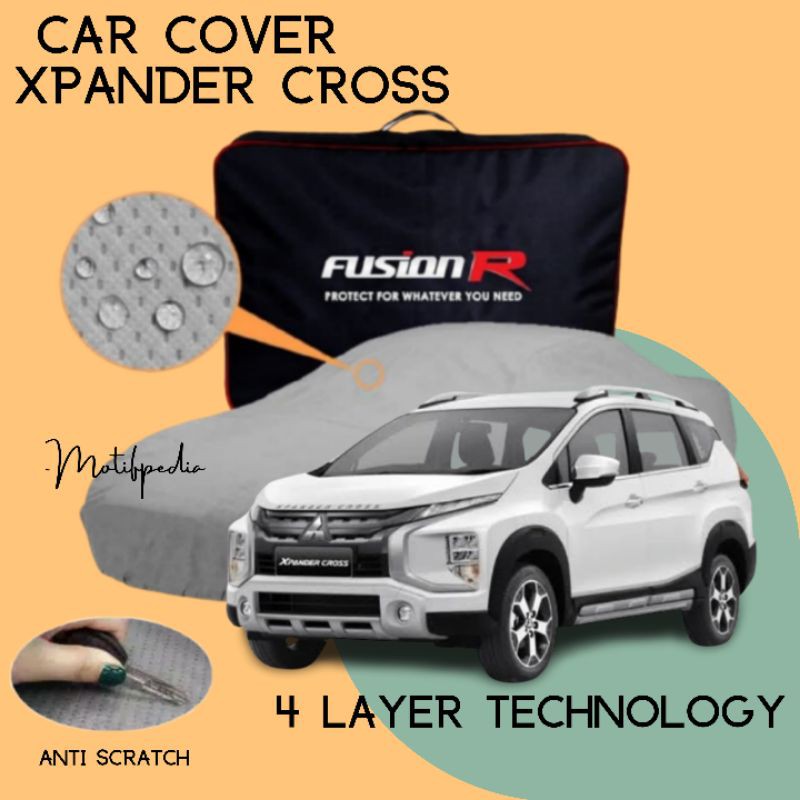 Jual COVER MOBIL XPANDER CROSS 4 LAYER FUSION R MULTI WATERPROOF ...