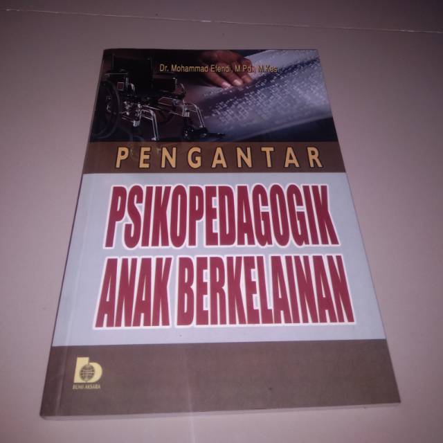 Jual Pengantar psikopedagogik anak berkelainan karangan Mohammad efendi | Shopee Indonesia