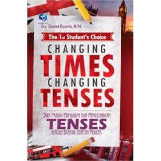 Jual Buku The 1st Student's Choice: Changing Times Changing Tenses ...
