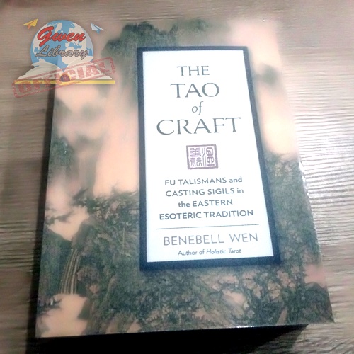 Jual Buku The Tao of Craft - Fu Talismans and Casting Sigils in the ...