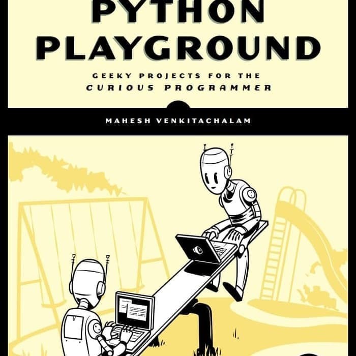 Jual Buku Python Playground Buku Berkualitas Bagus Shopee Indonesia 