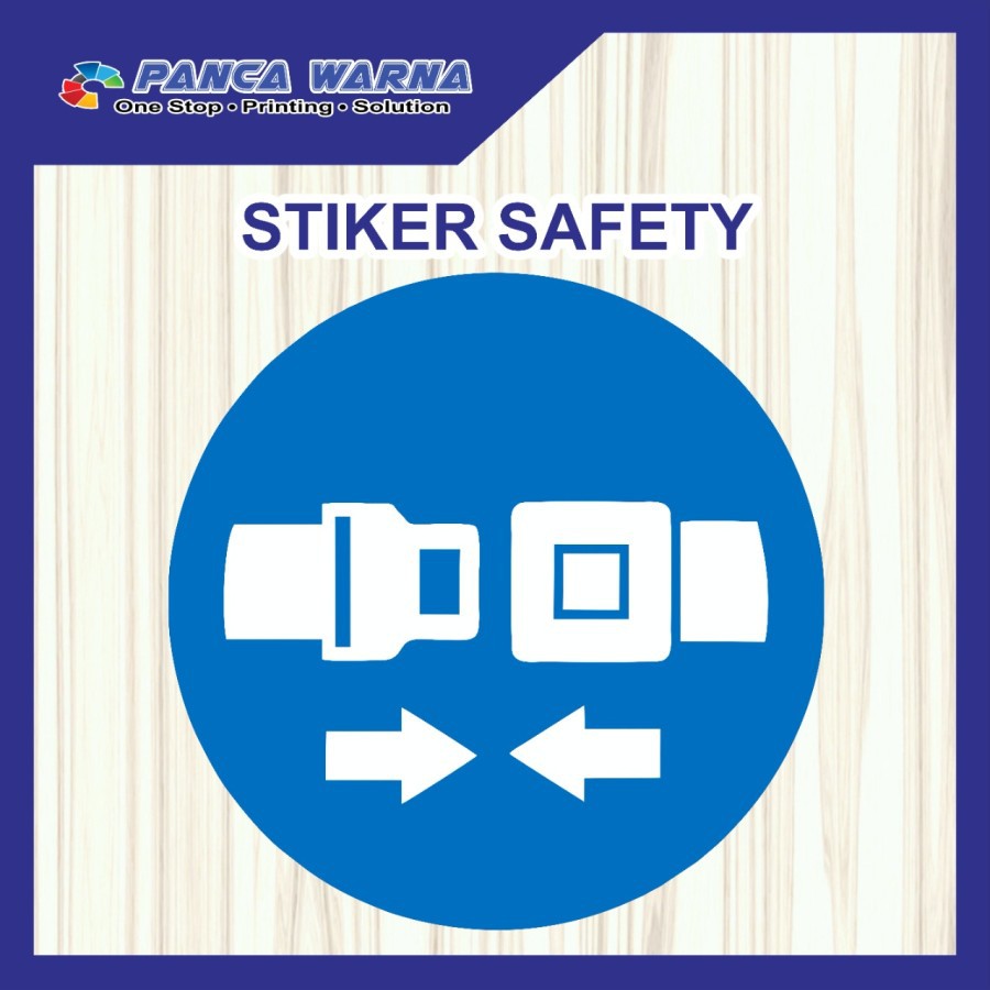 Jual Sticker Safety Sign / Stiker Gunakan Sabuk Keselamatan Stiker ...