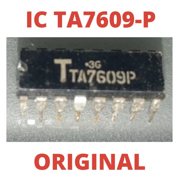Jual IC TR TA7609P TA 7609P TA-7609P TTA 7609 P ORI AISI BIPOLAR LINEAR ...