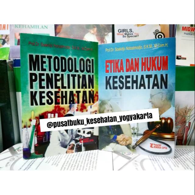 Jual Paket 2 Buku Metodologi Penelitian Kesehatan & Etika dan Hukum Kesehatan - Soekidjo ...