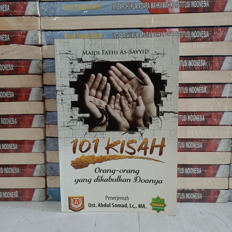 Jual BUKU ASLI - 101 KISAH ORANG-ORANG YANG DIKABULKAN DOANYA | Shopee Indonesia