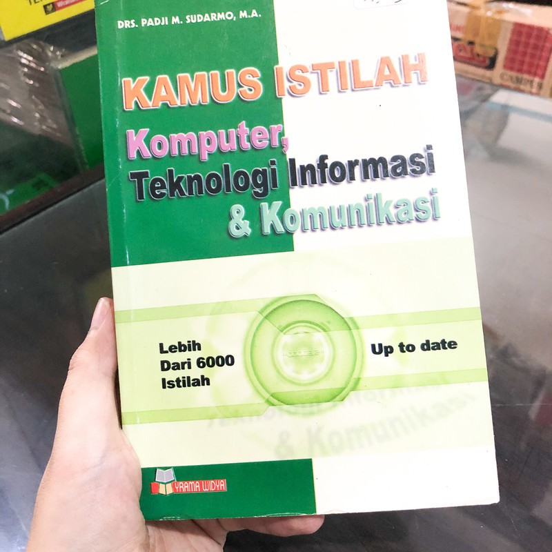 Jual Buku Kamus Istilah Komputer, Teknologi Informasi dan Komunikasi ...