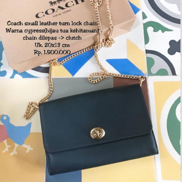 Jual Coach Small Leather Turn Lock Chain cypress | Shopee Indonesia Jual Coach Small Leather Turn Lock Chain cypress | Shopee Indonesia