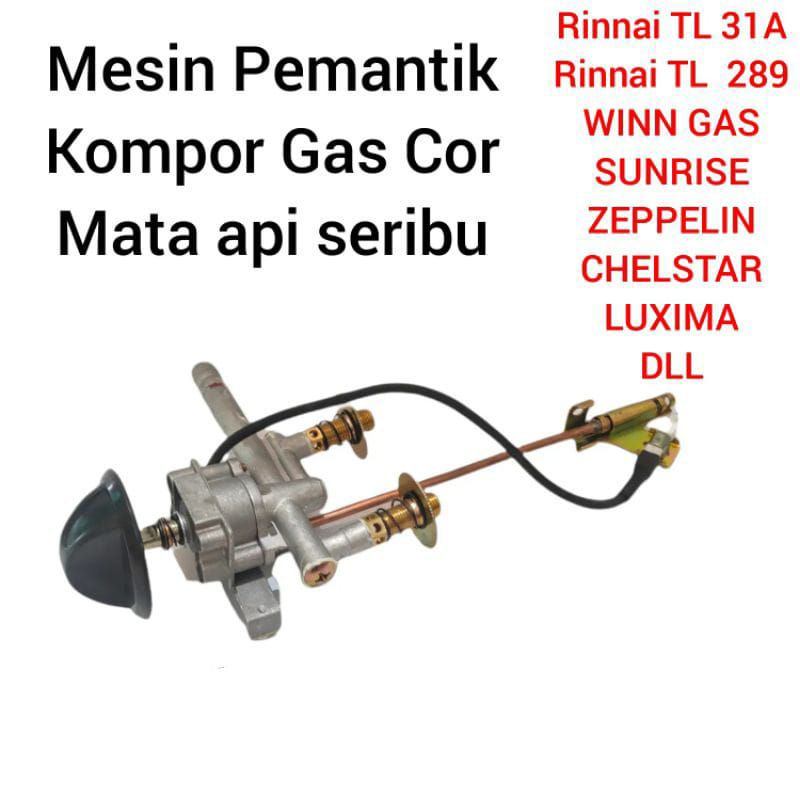 Jual Mesin Pemantik Kompor Gas Cor api 1000 - Pematik TL/31a Sun Rise ...