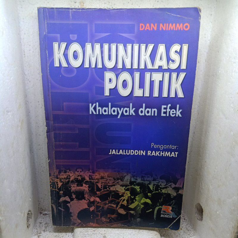 Jual Komunikasi Politik Khalayak dan Efek - Dan Nimmo | Shopee Indonesia