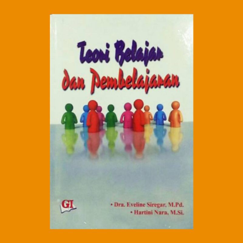 Jual Teori belajar dan pembelajaran. Eveline siregar | Shopee Indonesia