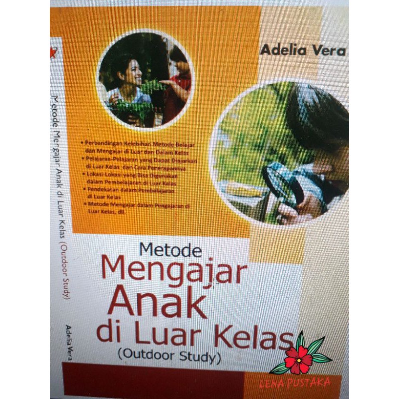 Jual METODE MENGAJAR ANAK DI LUAR KELAS - ADELIA VERA | Shopee Indonesia