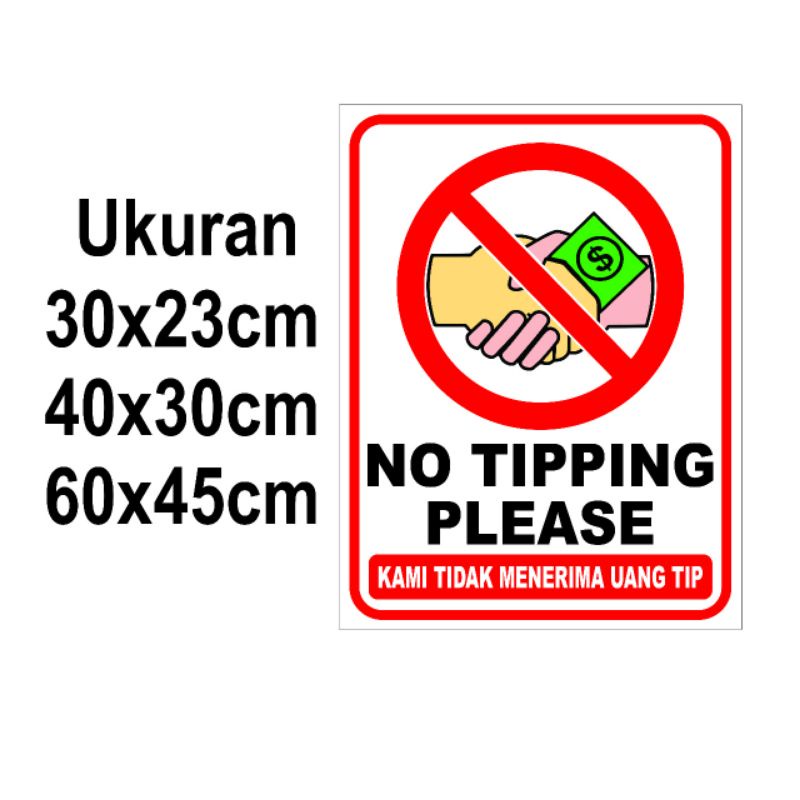 Jual STIKER NO TIPPING PLEASE KAMI TIDAK MENERIMA UANG TIP | Shopee ...