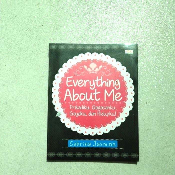 Jual Original Buku EVERYTHING ABOUT ME Pribadiku Gagasanku Gayaku ...