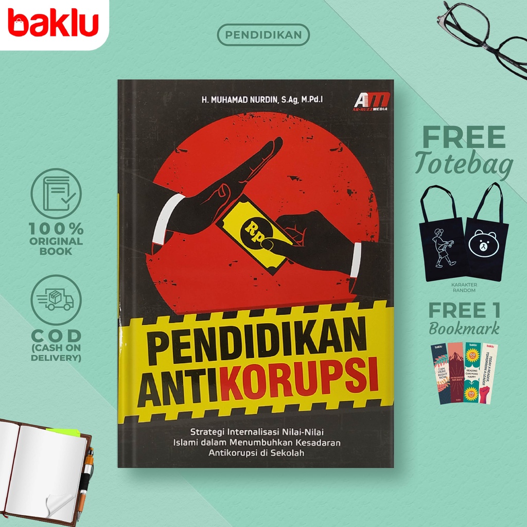 Jual PENDIDIKAN ANTI KORUPSI STRATEGI INTERNALISASI NILAI-NILAI ISLAMI ... Jual PENDIDIKAN ANTI KORUPSI STRATEGI INTERNALISASI NILAI-NILAI ISLAMI ...
