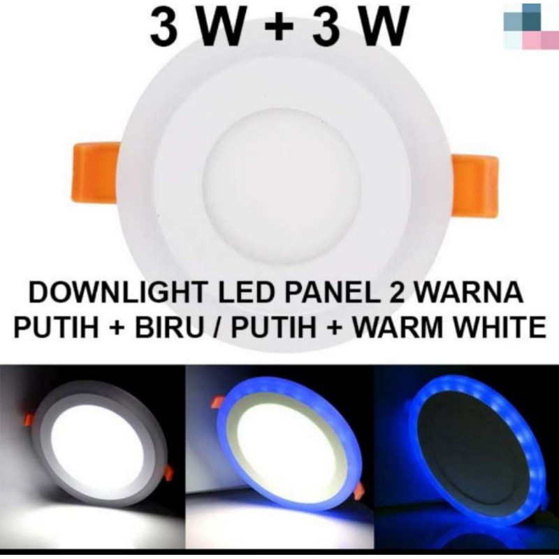 Jual led panel 2 warna 2warna 3w + 3 w downlight led 3w putih+biru ...